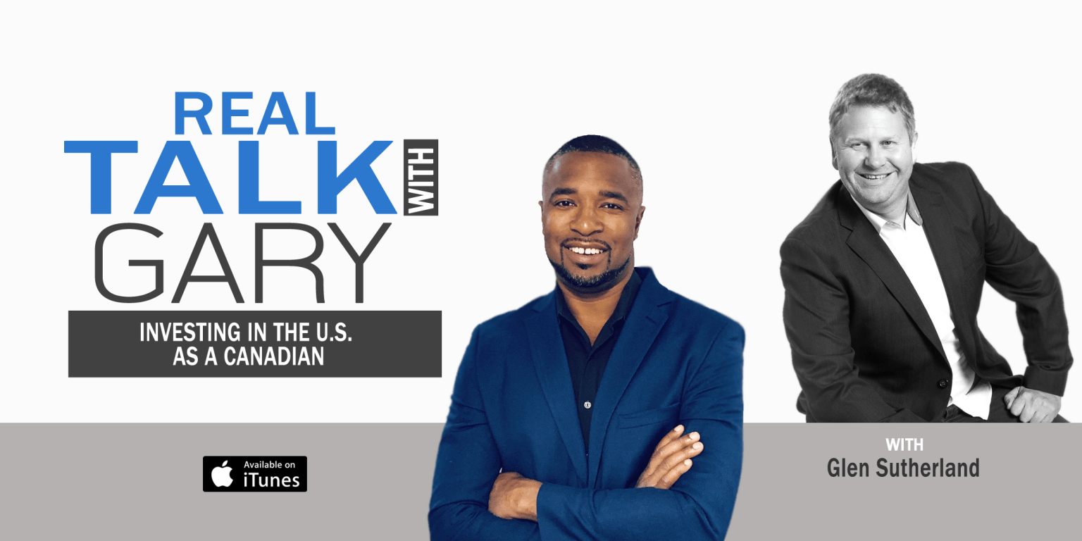Episode 68 - A Canadian Investing in the USA with Glen Sutherland ...